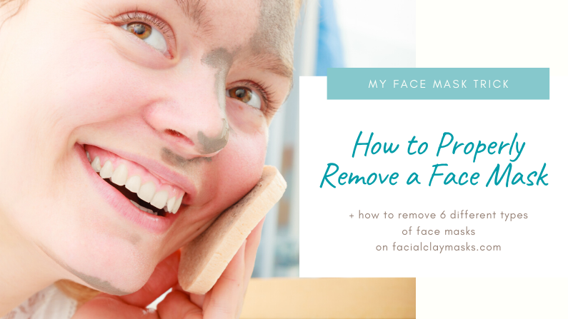 How to Remove 6 types of Face Masks